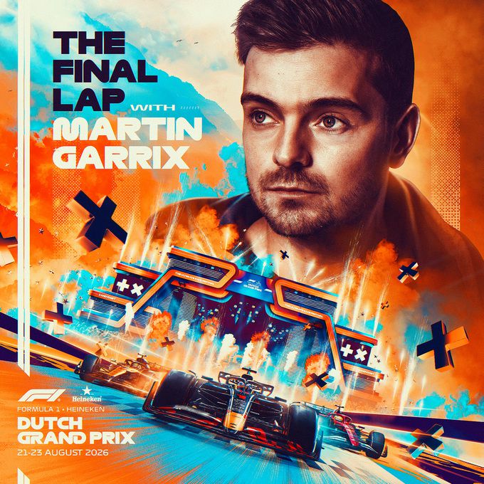 F1 2026 Zandvoort! Niemand minder dan DJ Martin Garrix verzorgt officiële slotstuk van de ...